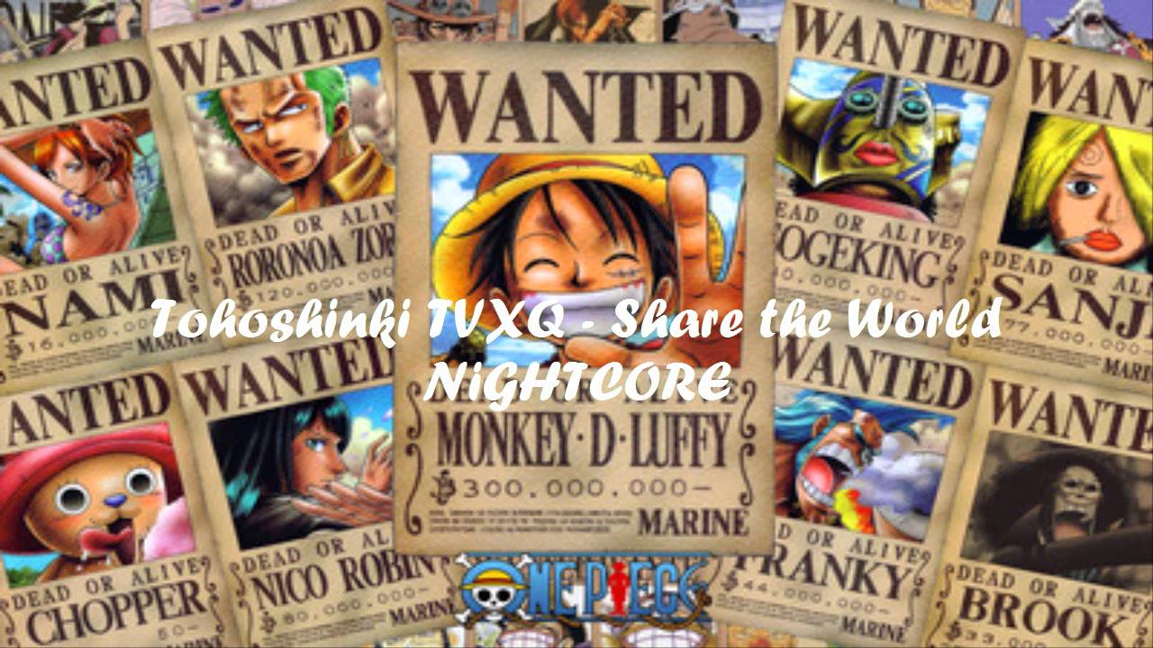 One Piece Opening 11 Share the World NIGHTCORE | Tohoshinki TVXQ ...