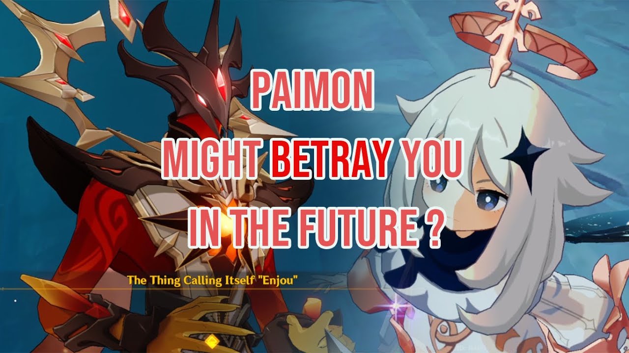 Pyro Abyss Lector was Implying Paimon might betray us in the future ...