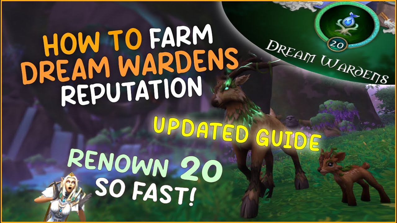 How to MAX OUT Renown with Dream Wardens 10.2 WoW - YouTube