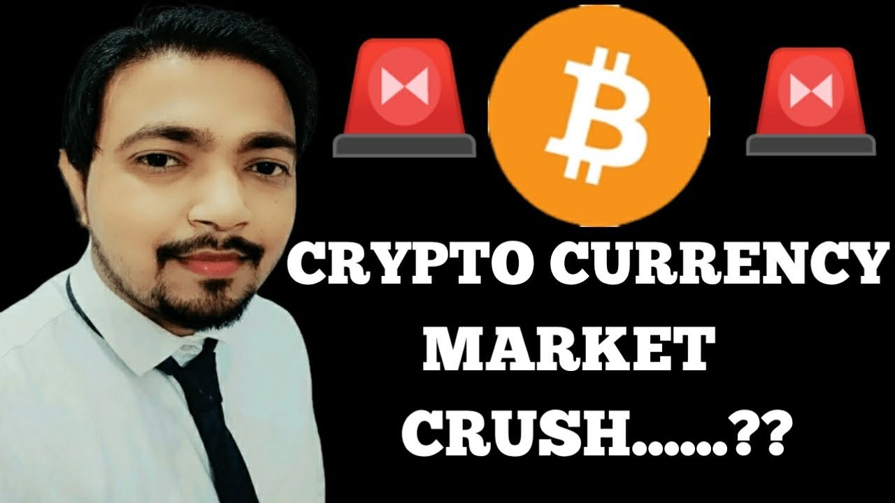 CRYPTO CURRENCY MARKET CRASH||CRYPTO CURRENCY BIGEEST NEWS TODAY ...