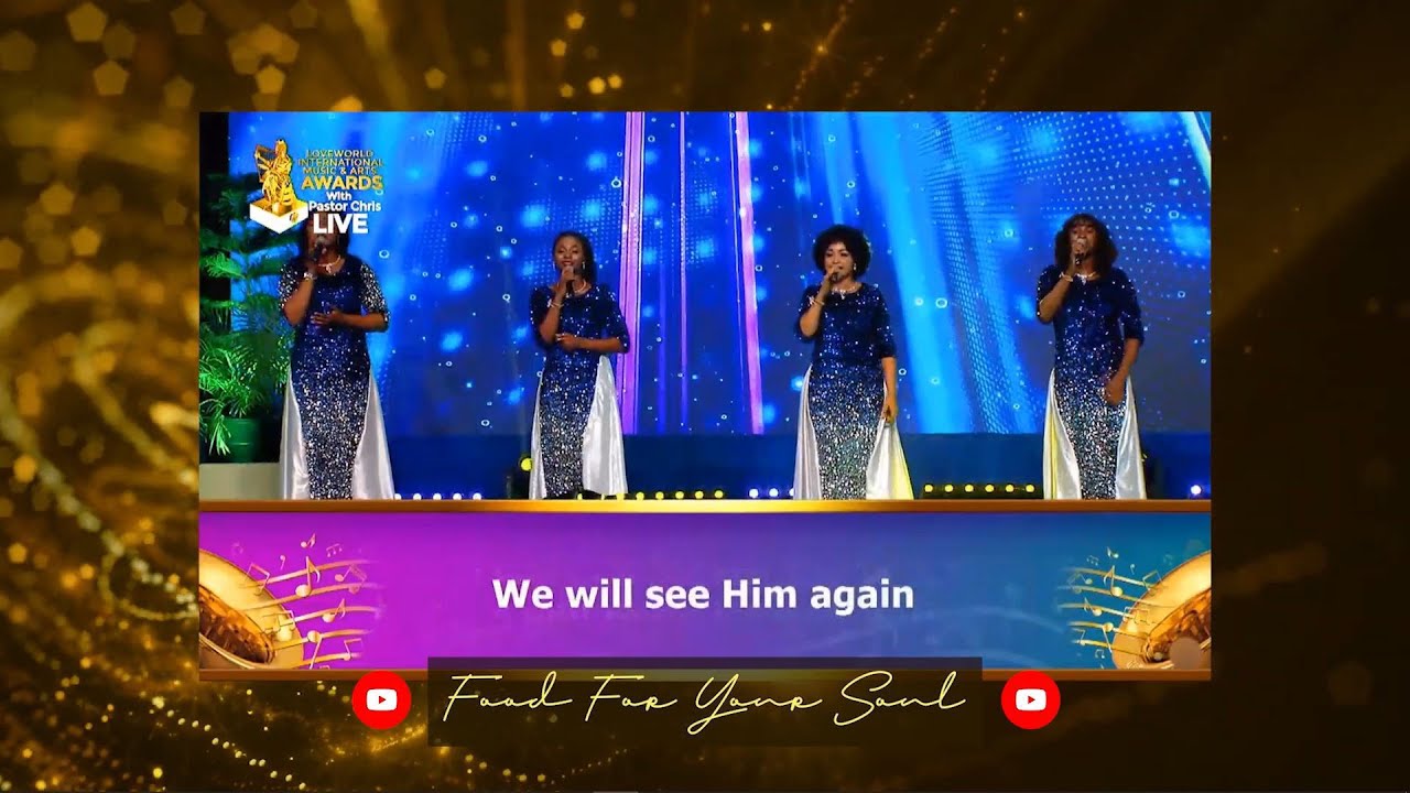 LIMA AWARDS 2021 • Loveworld Singers performing "We will see Him again ...