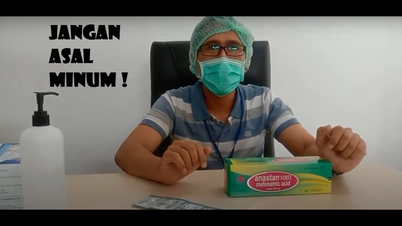 Mefenamic acid 500 mg ( Merek Dagang Anastan Forte) - YouTube