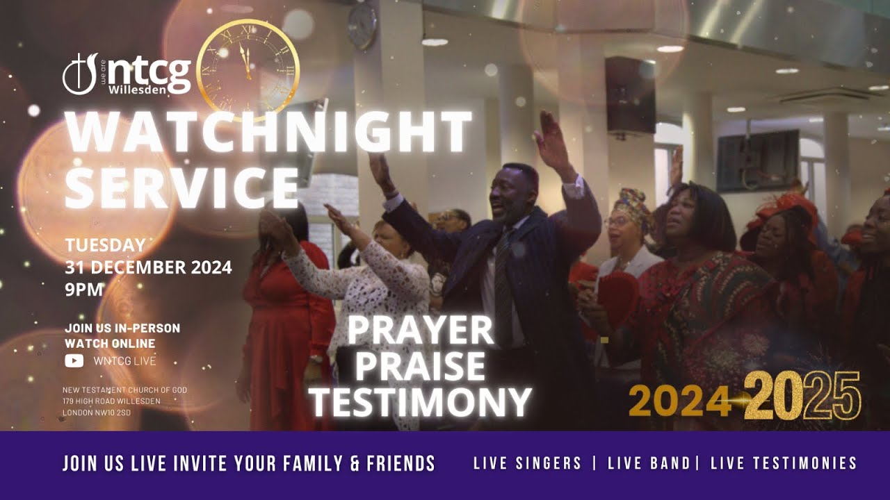 Watchnight Service | Prayer Praise Testimony | WNTCG Live | December ...