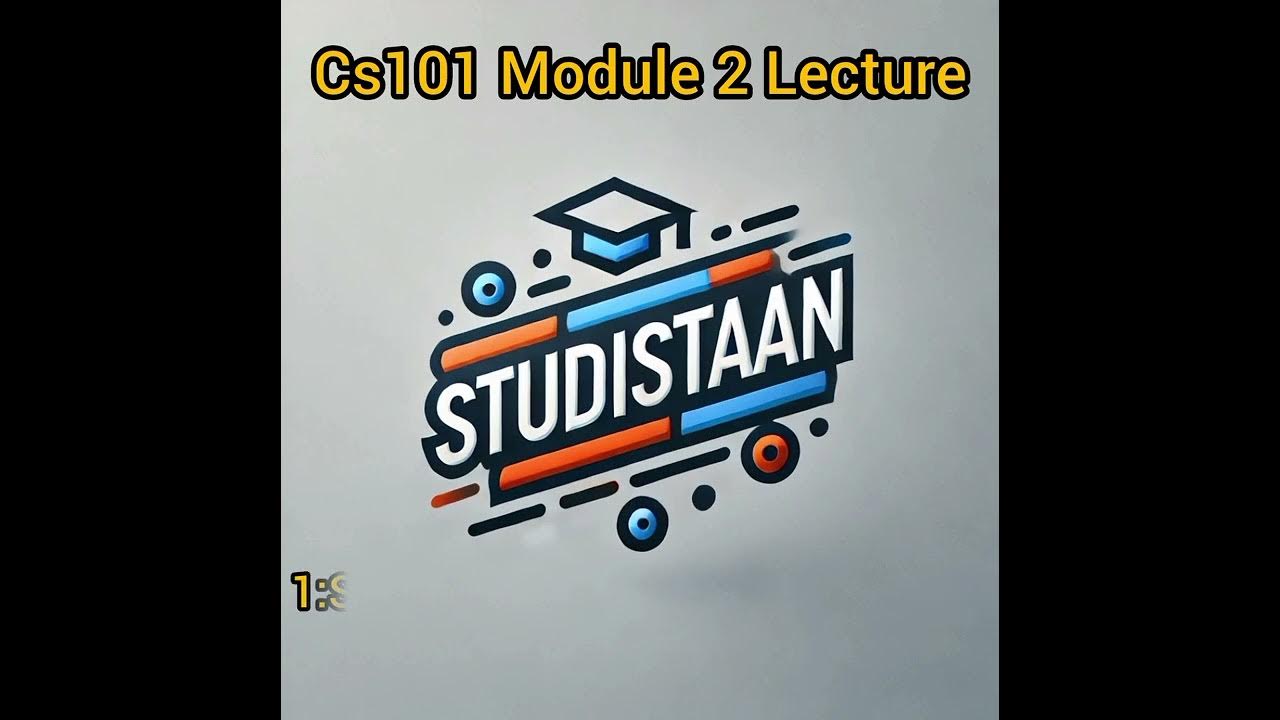 Cs101| Introduction To Computing Introduction to Breadth Learning Module 2 Short Lecture ...