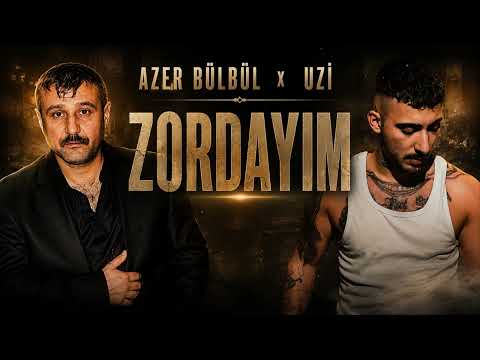 Azer Bülbül X Uzi - Zordayım┃Dardayım Aney 2026