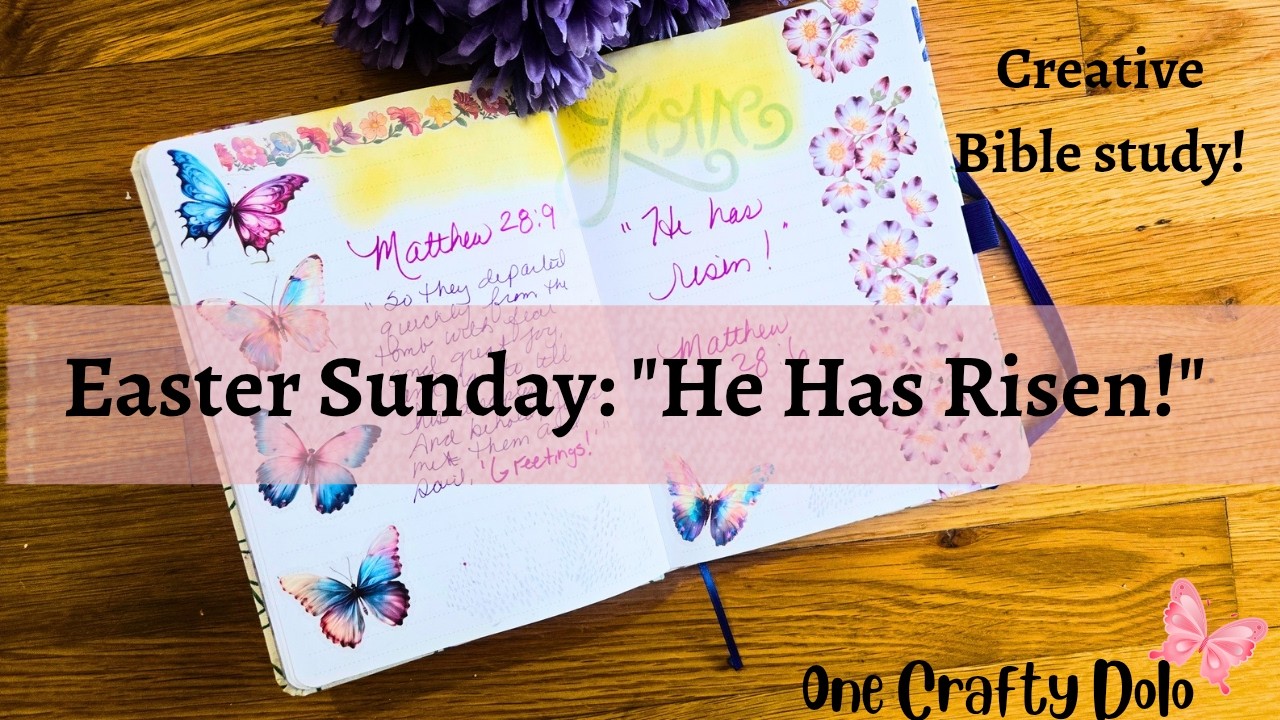 Easter Sunday "He Has Risen!" | Creative Bible Study - YouTube