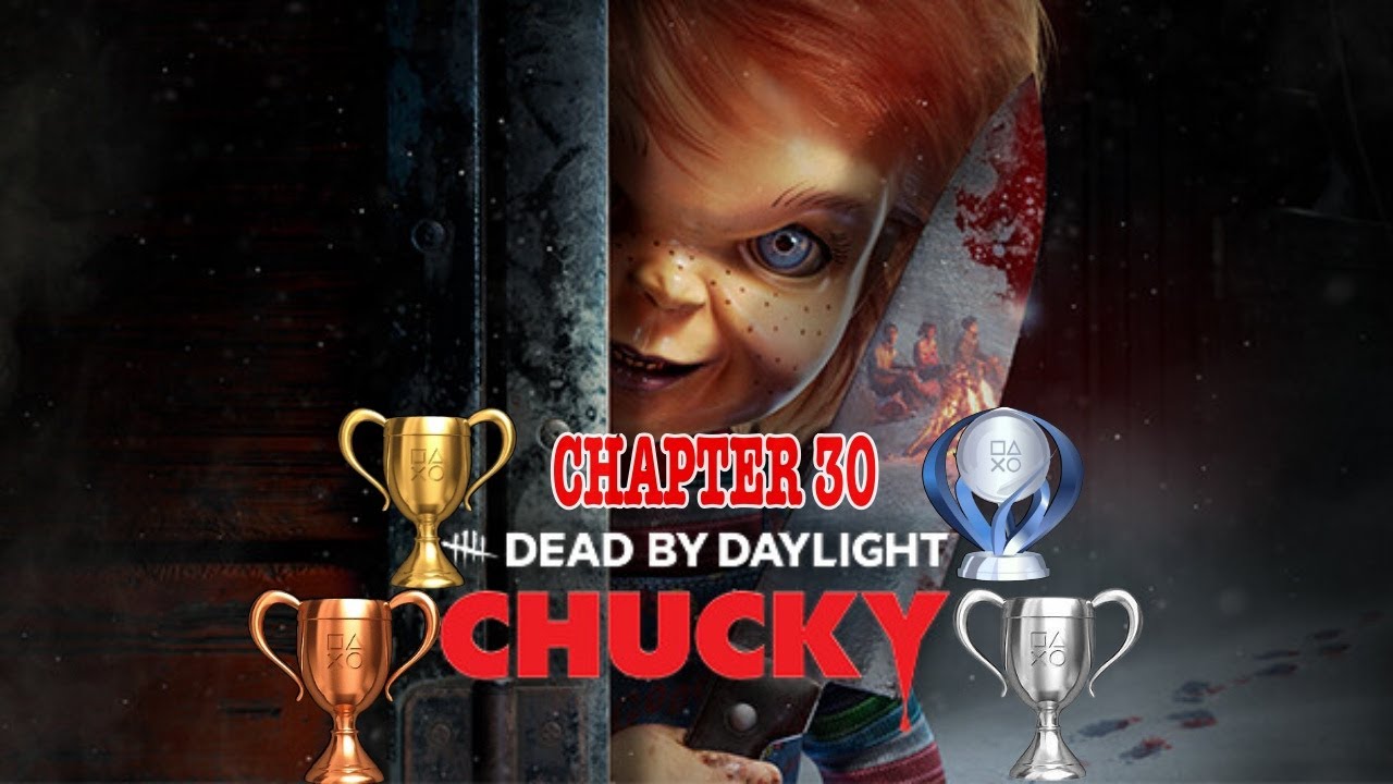 Chucky : Chapter 30 // Trophy Guide // Dead by Daylight - YouTube