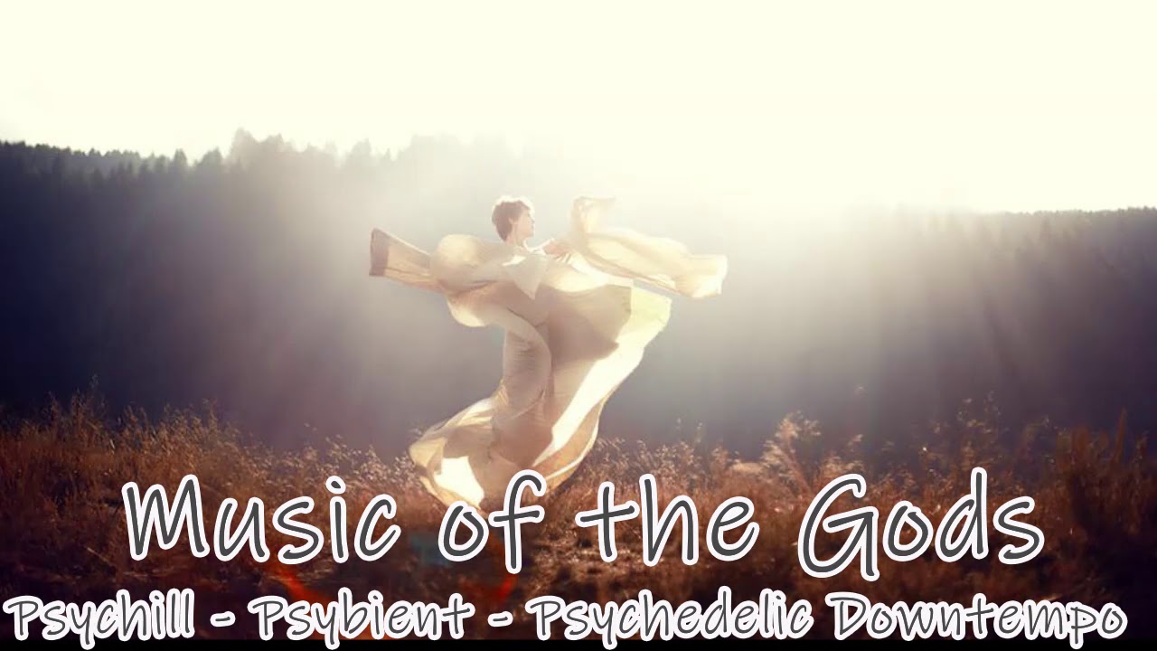 Ambient Music - Epic and Psychedelic - Psychill - Psybient - YouTube