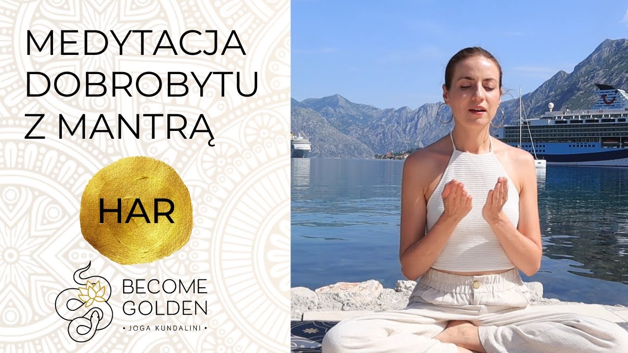 Krótka Medytacja Dobrobytu z Mantrą Har /Short Meditation for ...