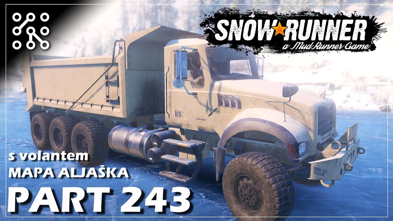 SNOWRUNNER CZ | MACK DEFENSE mód - předtočeno - #243 | Lets play ...