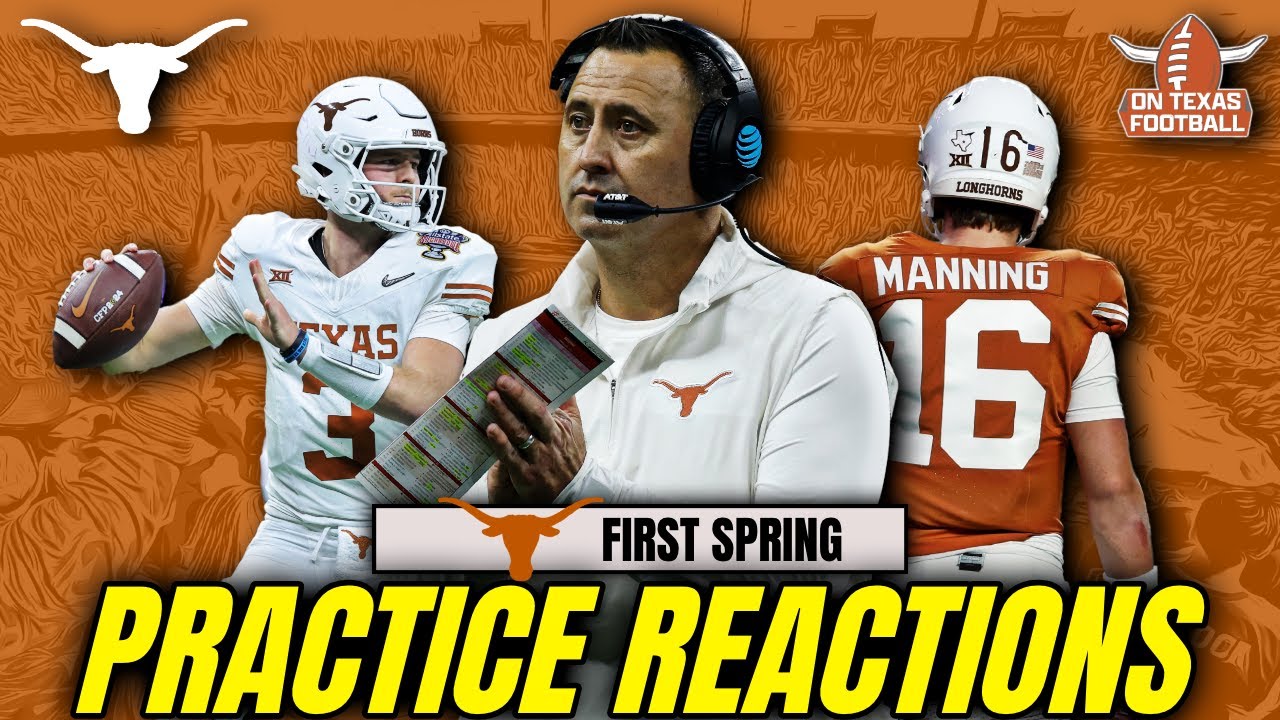 SPRING PRACTICE REACTIONS! | Texas Longhorns Football | Highlights ...