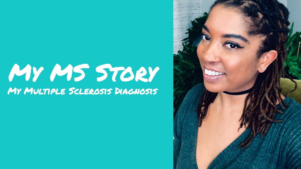 My MS Story: My Multiple Sclerosis Diagnosis - YouTube