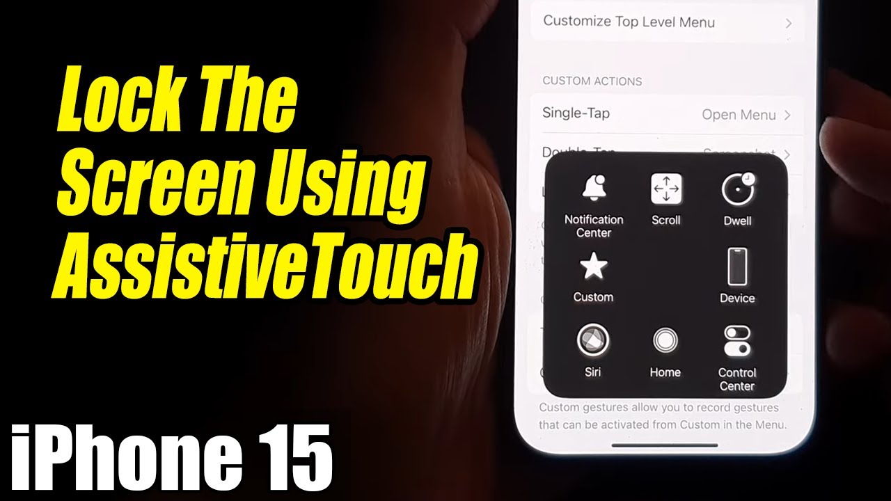 iPhone 15/15 Pro Max: How to Lock The Screen Using AssistiveTouch - YouTube