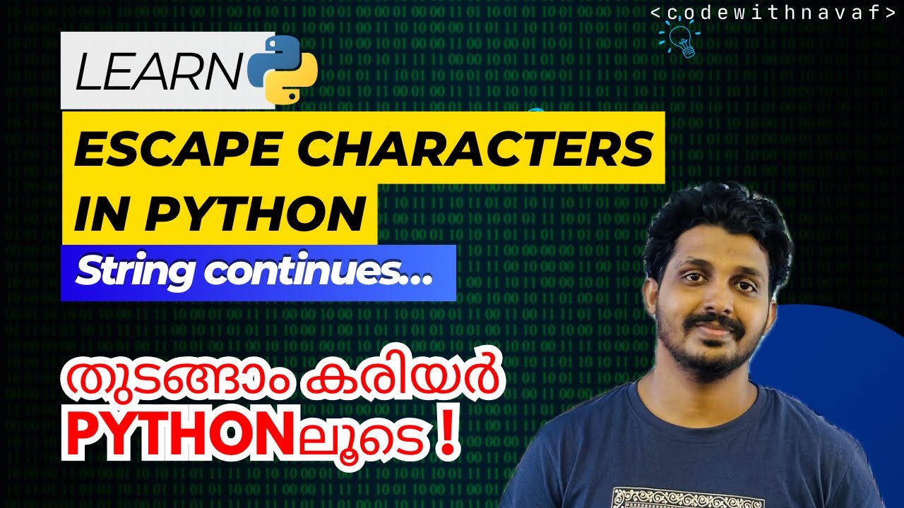 Ep 14 Escape Characters String In Python Learn Python Malayalam 4788