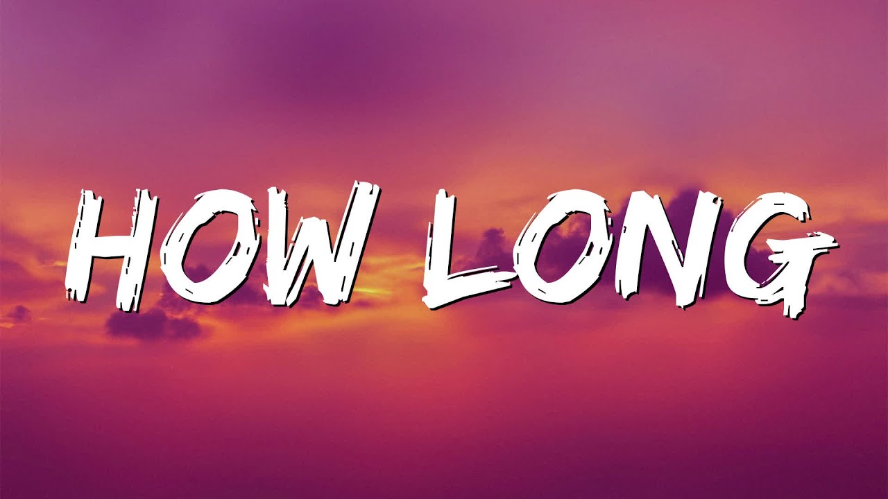 How Long - Charlie Puth (Lyrics) - YouTube