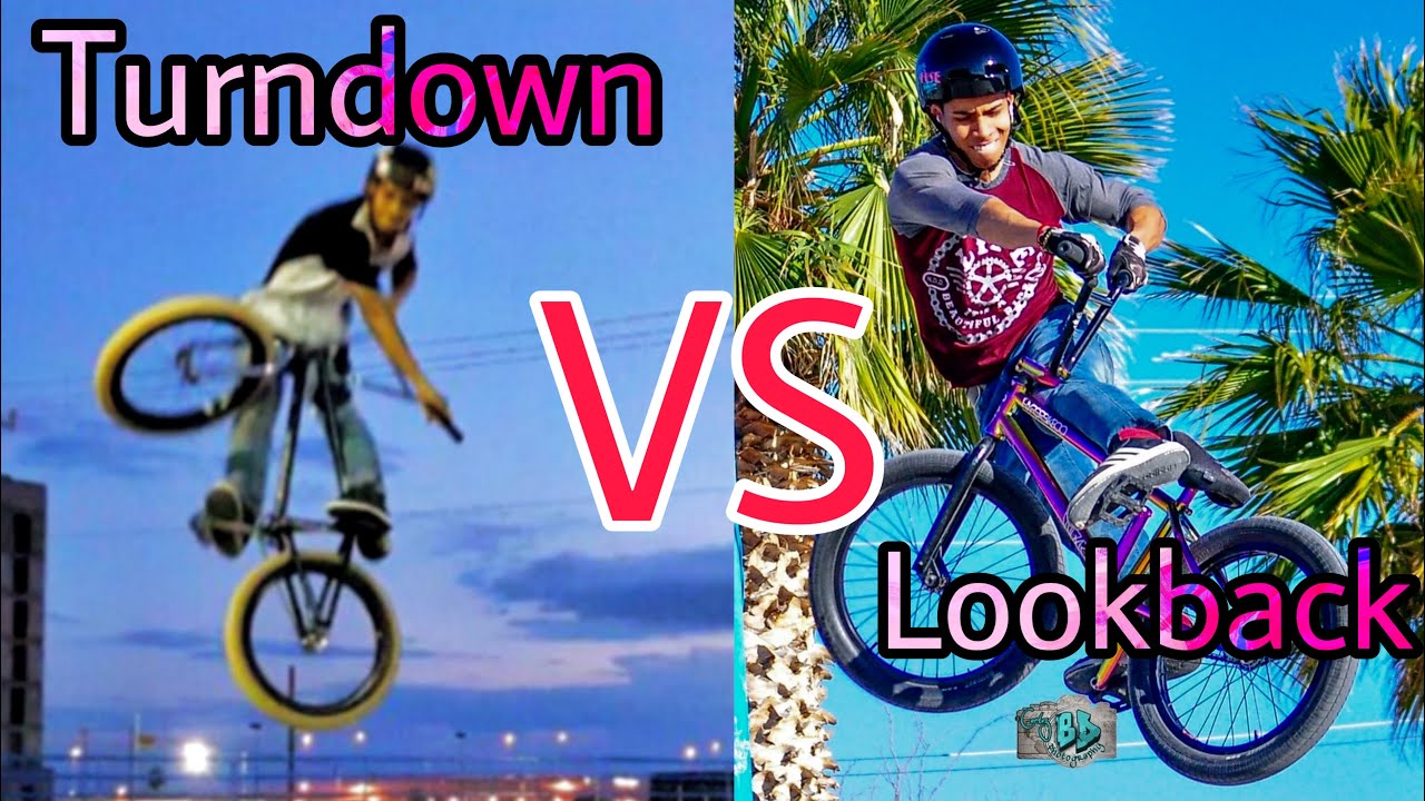 Como hacer turndown y lookback en bmx | How to turndown & lookback in ...