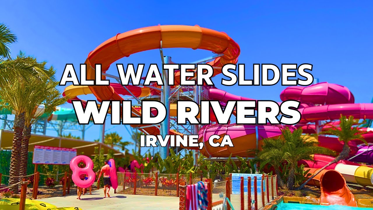 ORANGE COUNTY'S BEST WATERPARK - Wild Rivers Irvine All Water Slides ...
