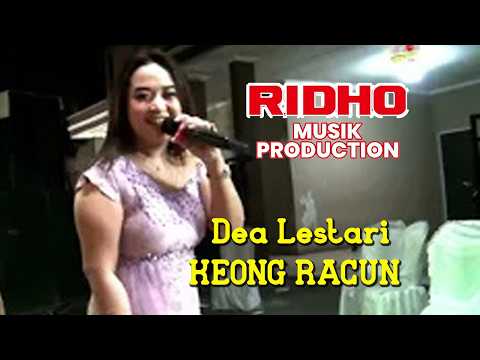 Dea Lestari  //  Keong Racun / Cover. RIDHO MUSIC PRODUCTION
