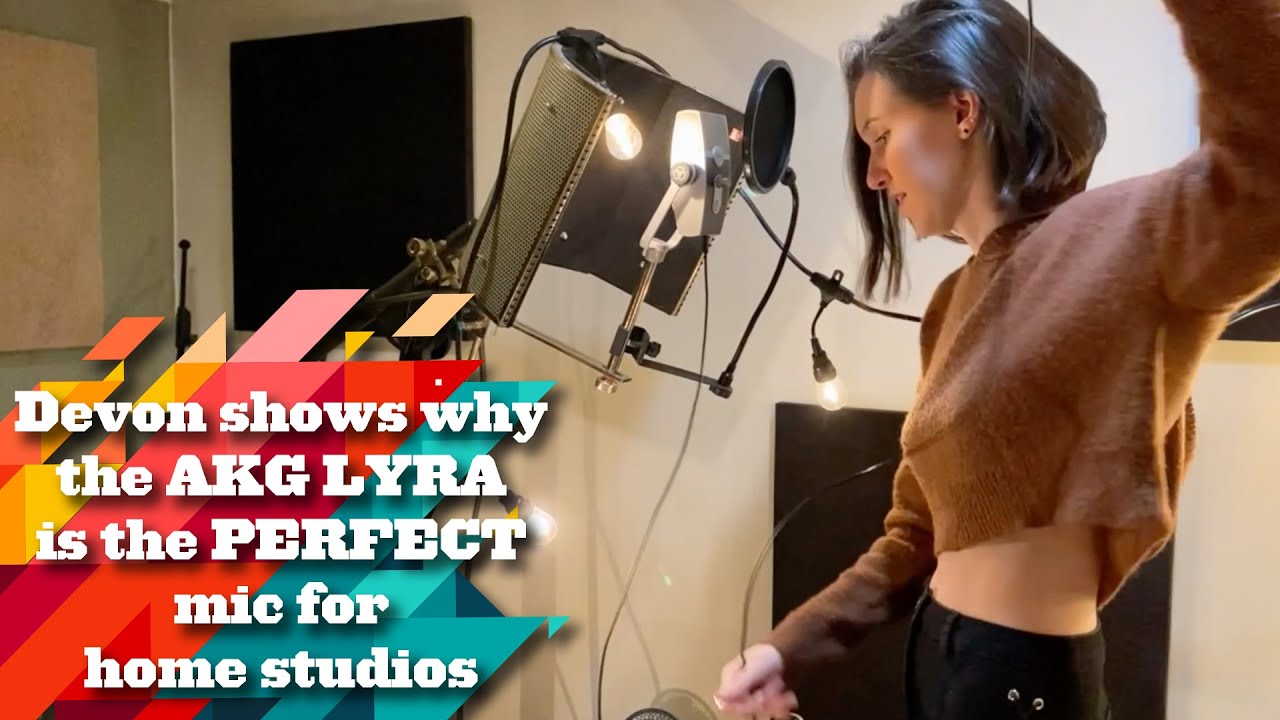 Ep. 1: Devon shows why the AKG Lyra is the PERFECT mic for home studios ...