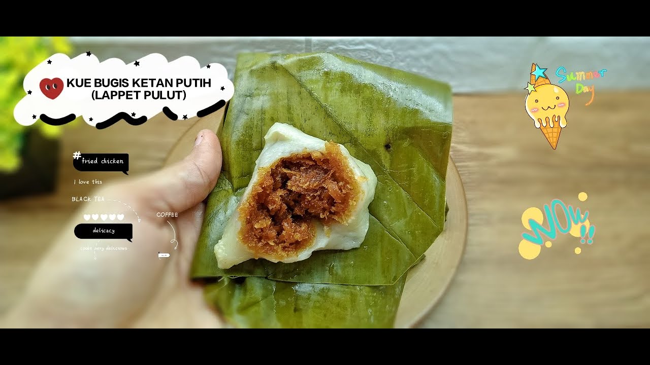 KUE BUGIS KETAN PUTIH (LAPPET PULUT) #khasbatak #makanansehat # ...