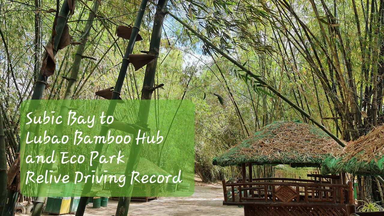 Subic Bay to Lubao Bamboo Hub and Eco Park - YouTube