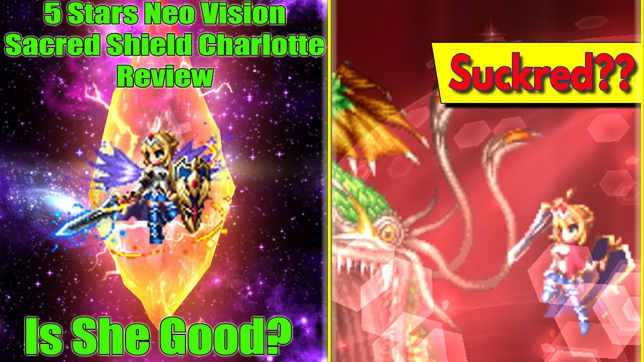 FFBE 5 Stars Neo Vision Sacred Shield Charlotte Review: Suckred? (#1200 ...