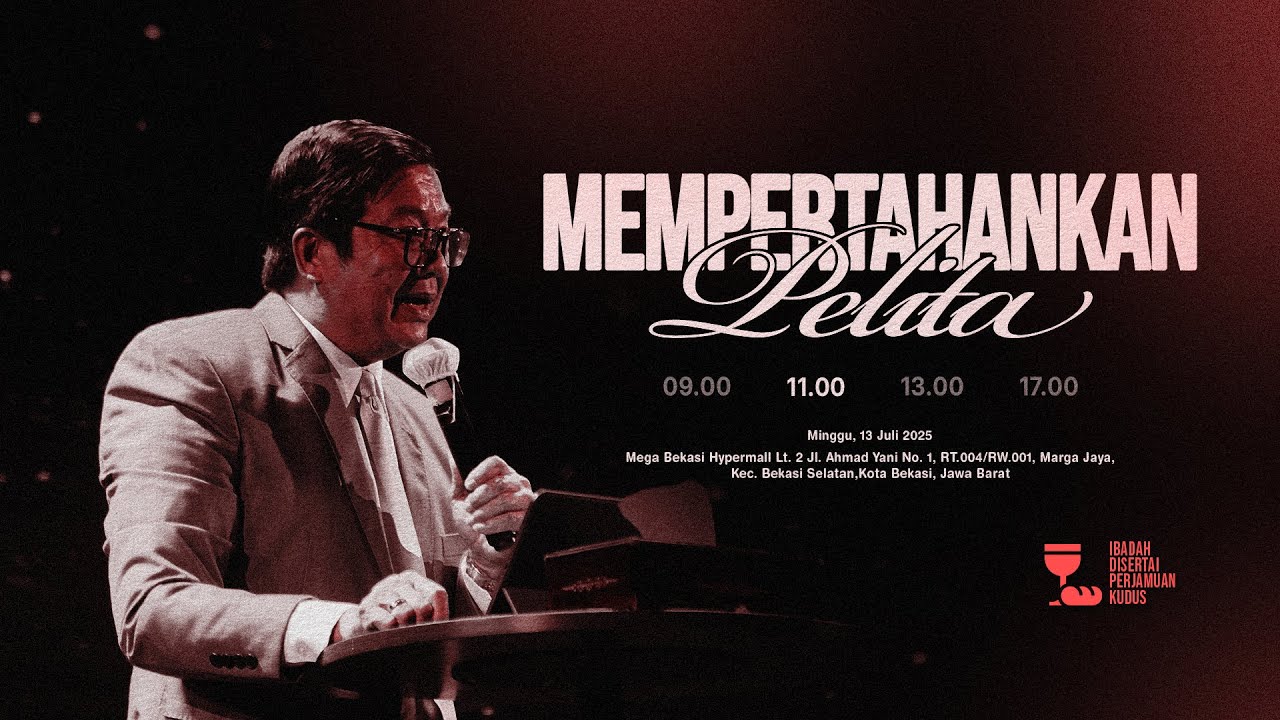 Ibadah Raya Minggu Onsite, 13 Juli 2025 |11.00 WIB | Pdt. Dr. Andy ...