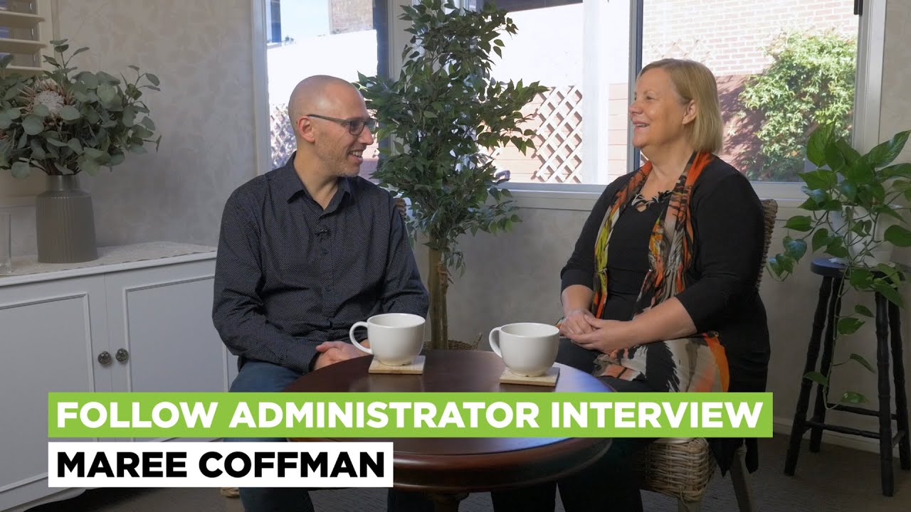 Follow Administrator Interview - Maree Coffman - YouTube