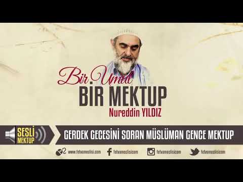 Nurettin Yıldız hoca GERDEK GECESİ NE YAPILIR???