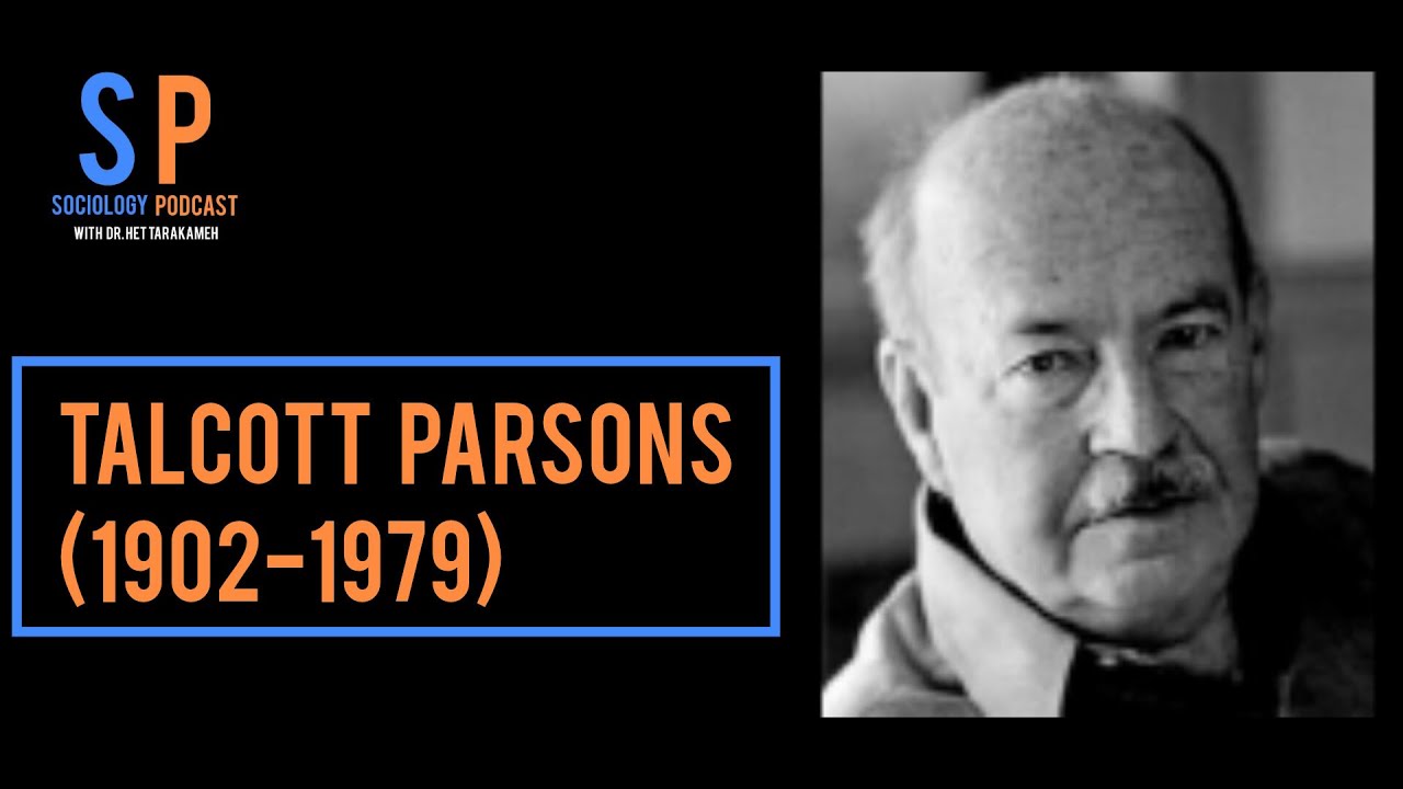 Talcott Parsons (1902-1979) | Sociologist || Sociology - YouTube