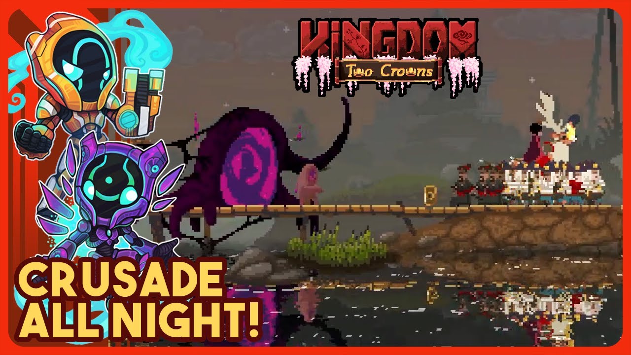 Crusading All Night Long! - Kingdom Shogun [Sponsored | Part 2] - YouTube