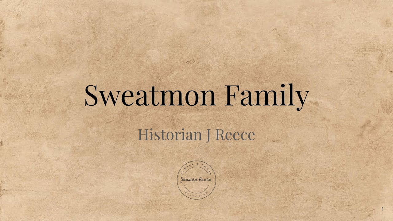 Sweatmon Family Slideshow | Historian JReece - YouTube