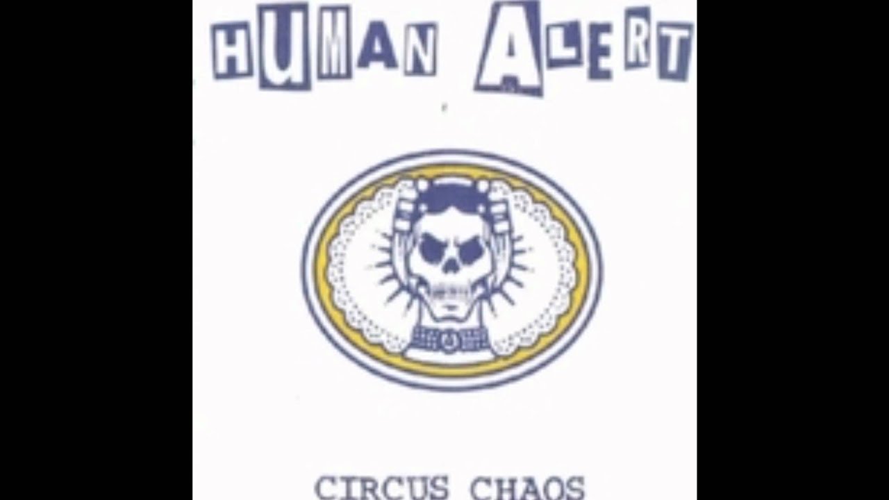 human alert circus chaos - YouTube