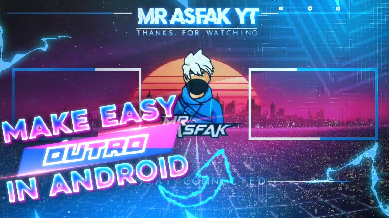 How to make animated OUTRO on Android || in easy way || gaming outro ...
