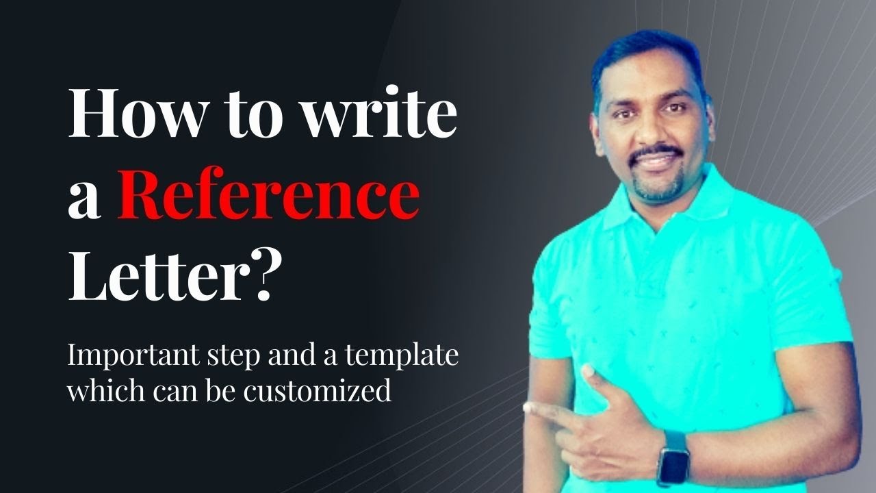 How to write a Reference Letter? | Tips for writing a Reference Letter ...