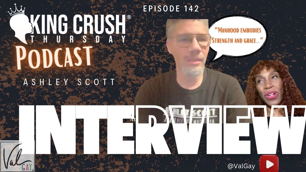 KING CRUSH THURSDAY EPISODE 142 FEATURING | ASHLEY SCOTT - YouTube
