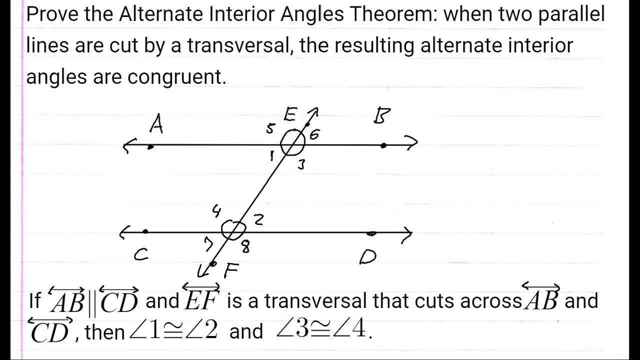 Prove the Alternate Interior Angles Theorem - YouTube