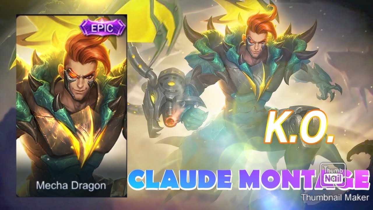 CLAUDE GAMEPLAY 2020 || MECHA DRAGON EPIC SKIN - YouTube