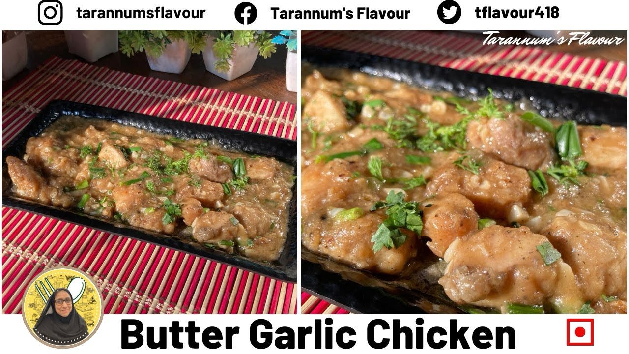 Quick Starter Recipe | बटर गार्लिक चिकन | Tarannum's Flavour - YouTube