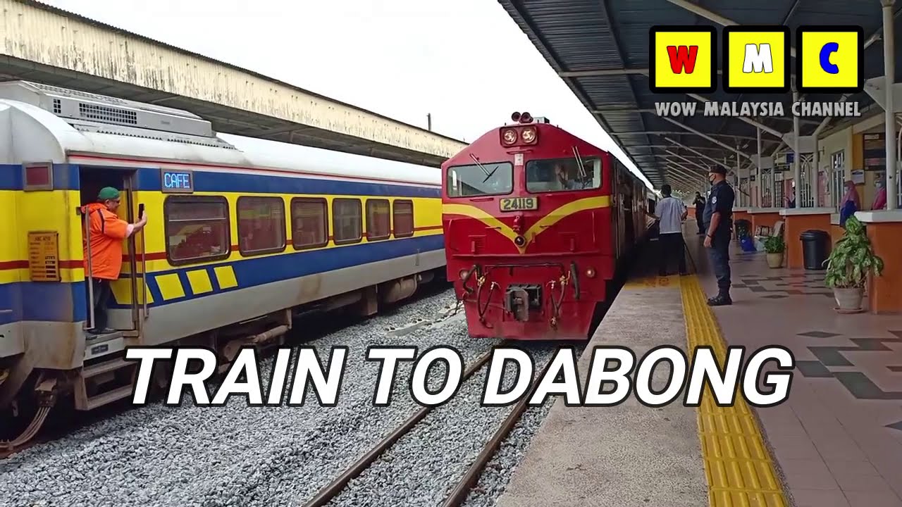 WOW MALAYSIA CHANNEL ll Train To Dabong - YouTube