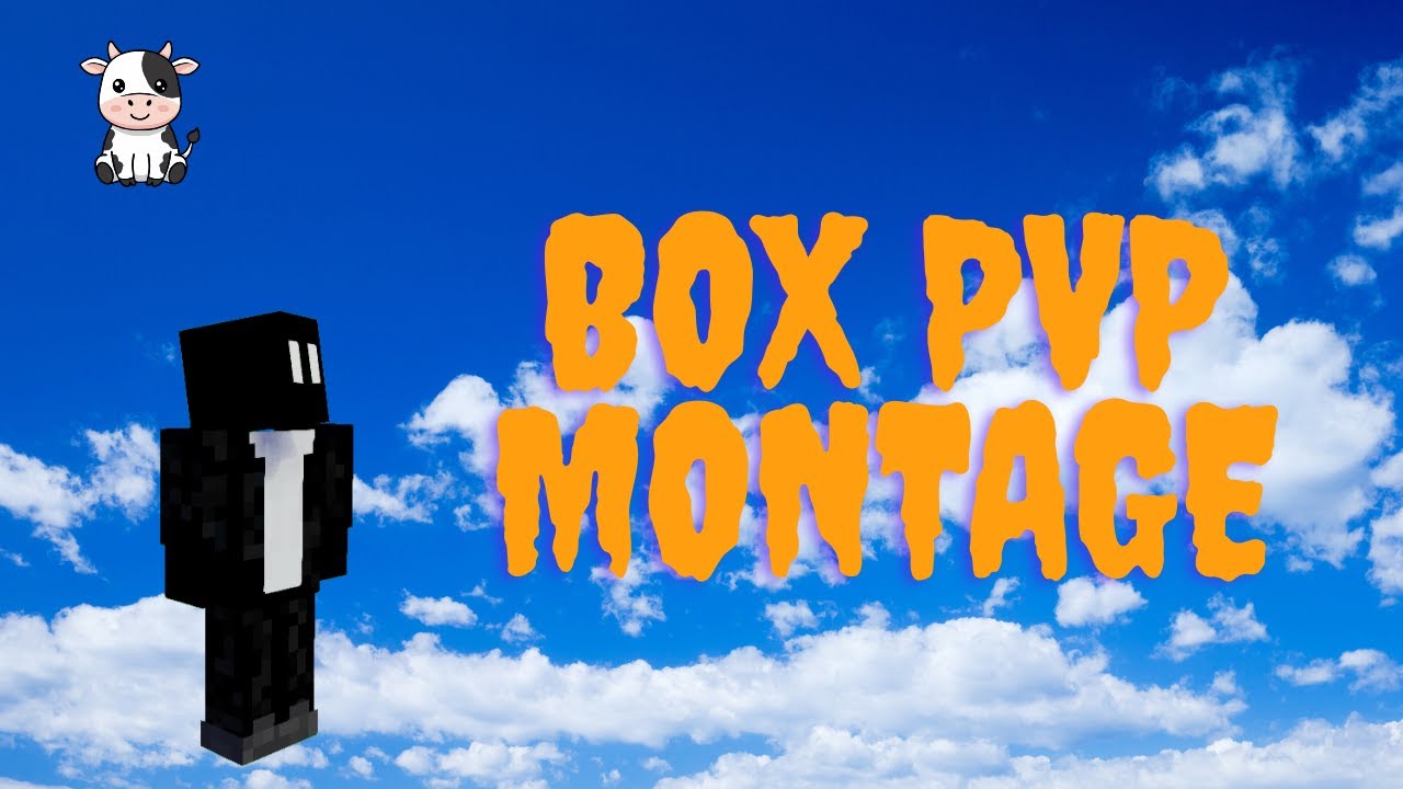 Box PVP montage - Feel it - YouTube
