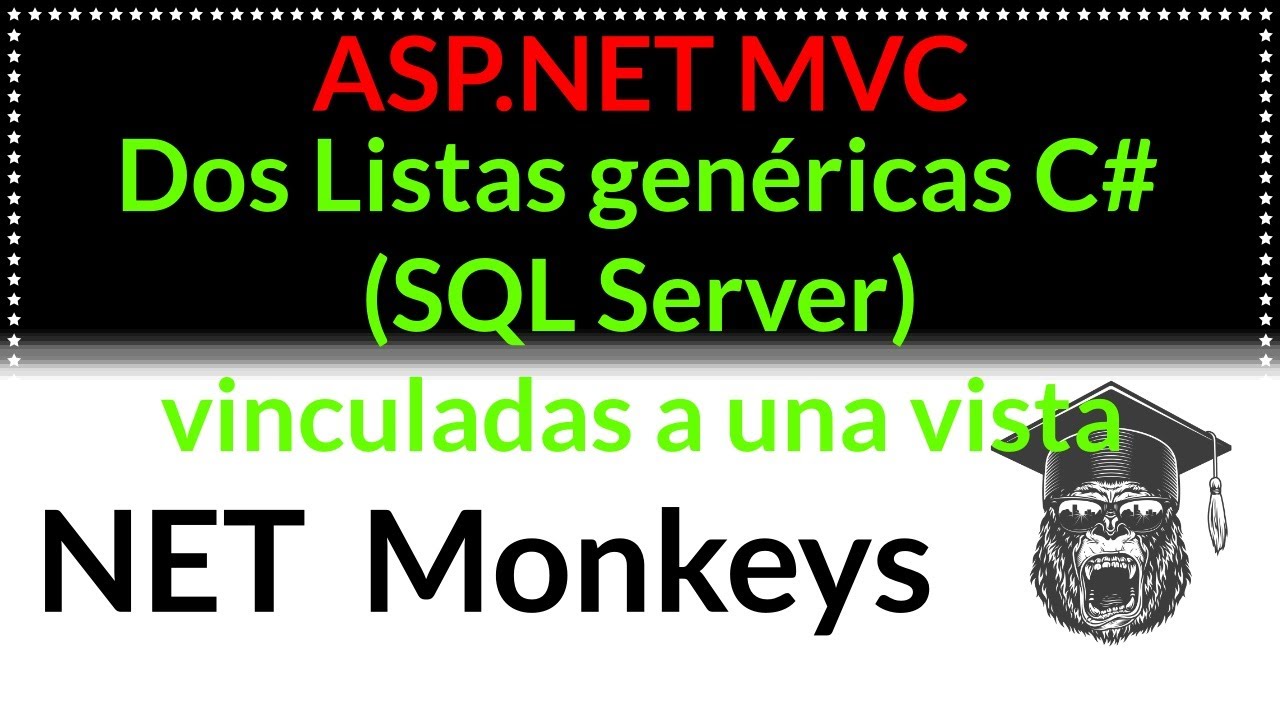 Solo es la Intro - Práctica 3 Mostrar dos listas genéricas (SQL Server ...