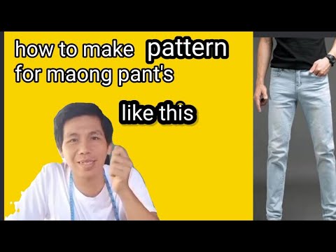 paano gumawa pattern ng maong pants/how to make pattern for maong pants ...
