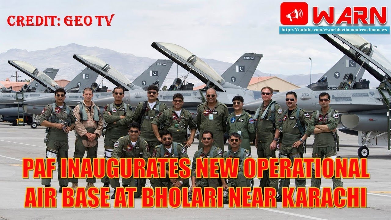 PAF inaugurates new operational air base at Bholari near Karachi - YouTube