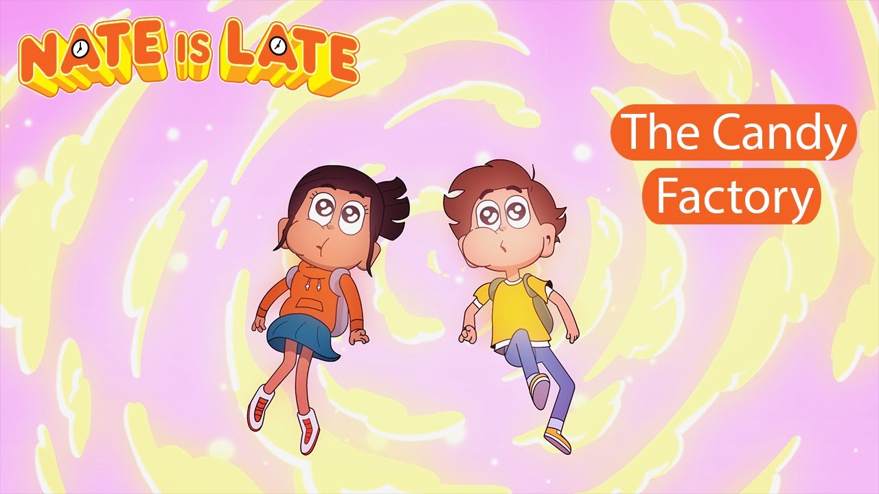 ⌚ NATE IS LATE ⌚ The Candy Factory - FULL EPISODE - YouTube
