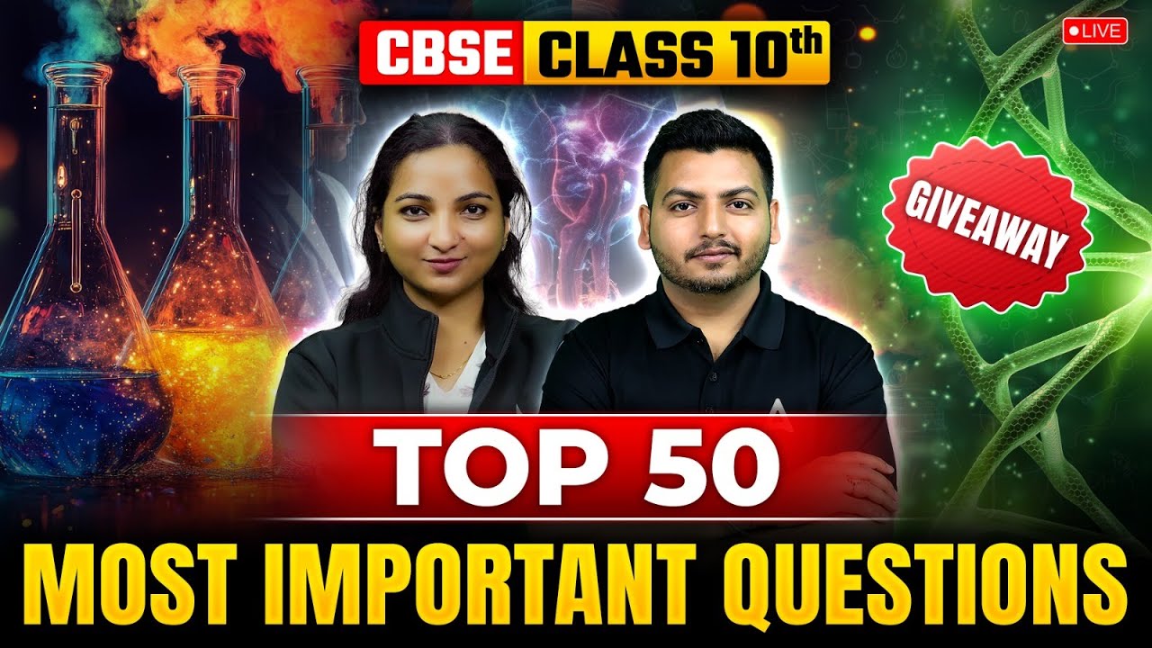 📢 CBSE Class 10 Science | Top 50 Most Important Questions | Score 80/80 ...