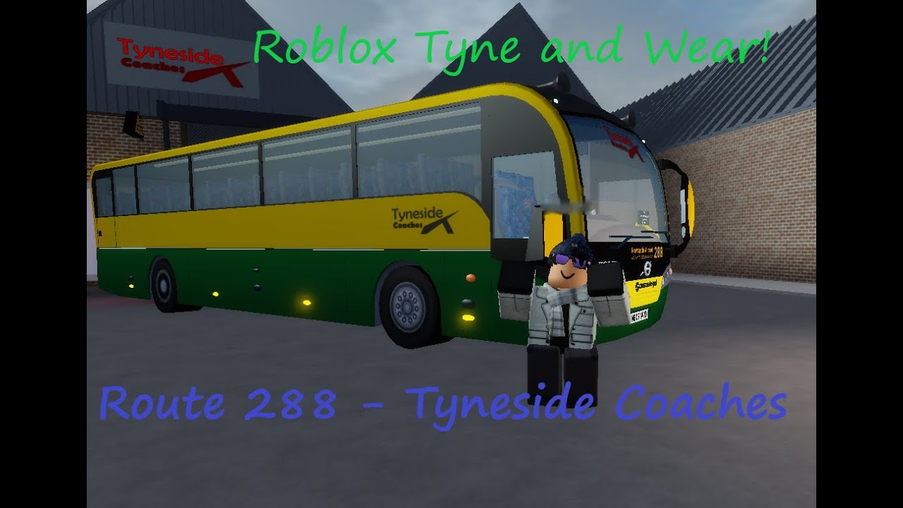 Roblox Tyne and Wear - Tyneside Coaches route 288! - YouTube