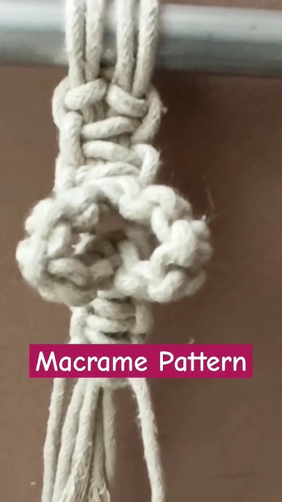 Macrame Pattern #shortsfeed #shorts #macramecreation #macrame #macrametutorial #macramepattern # ...