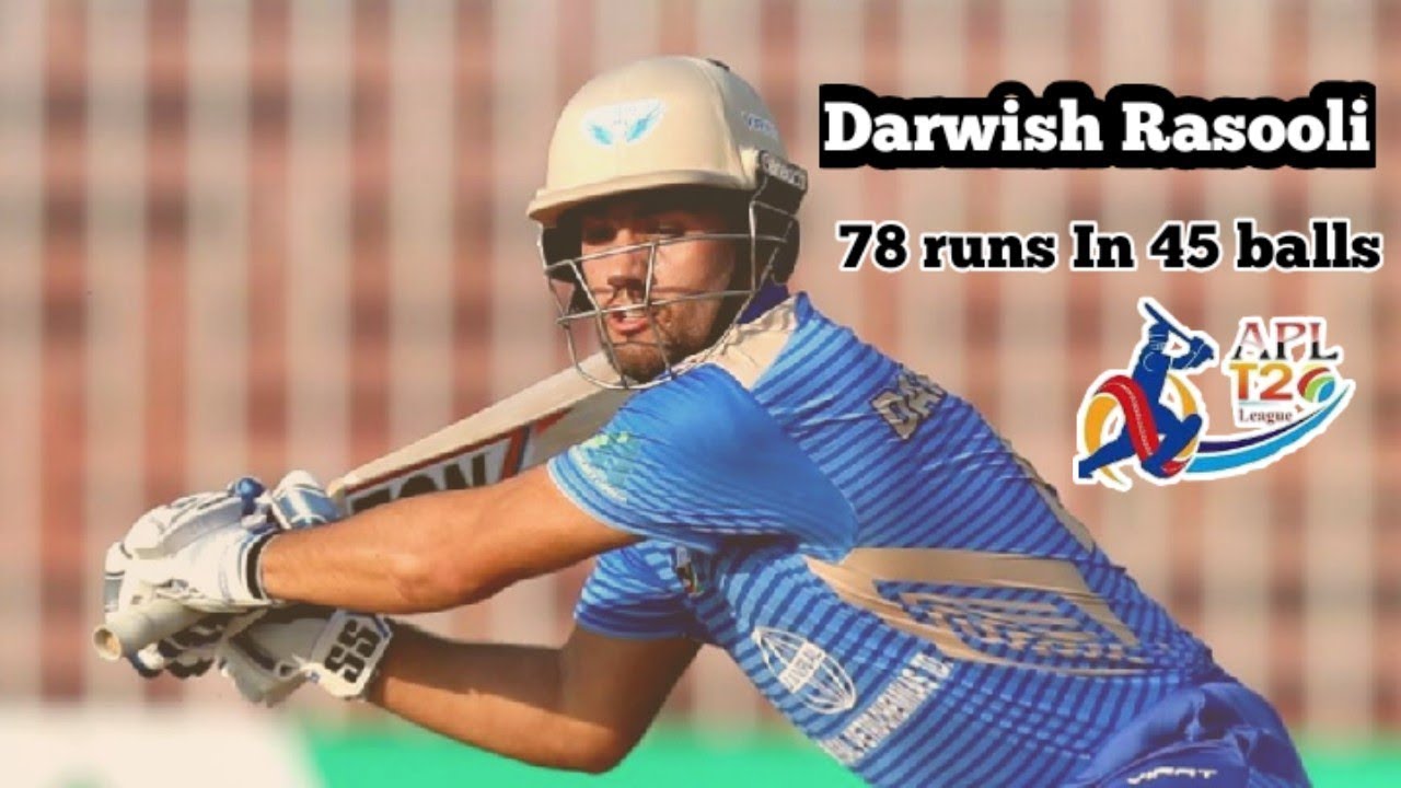 #AfghanistanPremierLeague2019 Darwish Rasooli 78 In 45 balls - YouTube