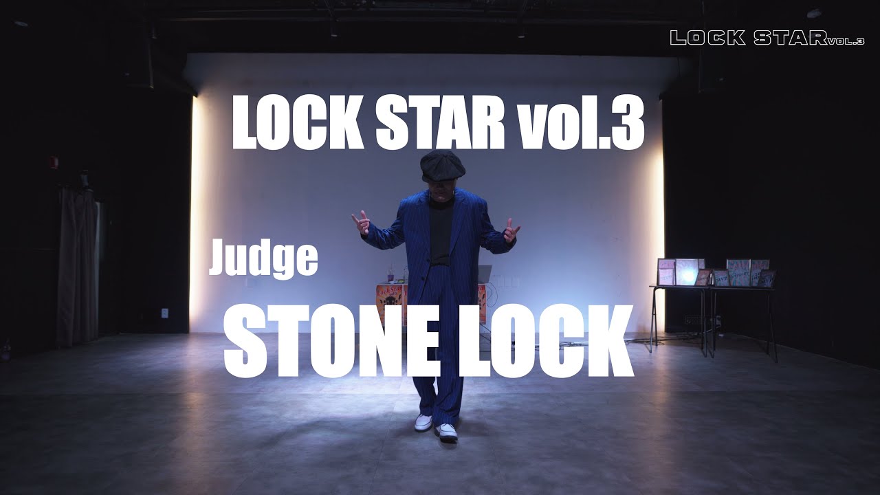 LOCK STAR vol.3 Judge Showcase - STONE LOCK - YouTube